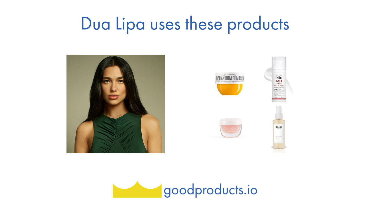 Dua Lipa's Makeup, Beauty & Skincare Products